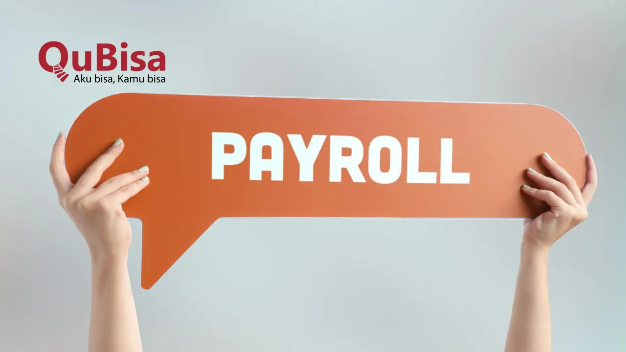 Payroll: Pengertian, Manfaat, dan Waktu Gajian